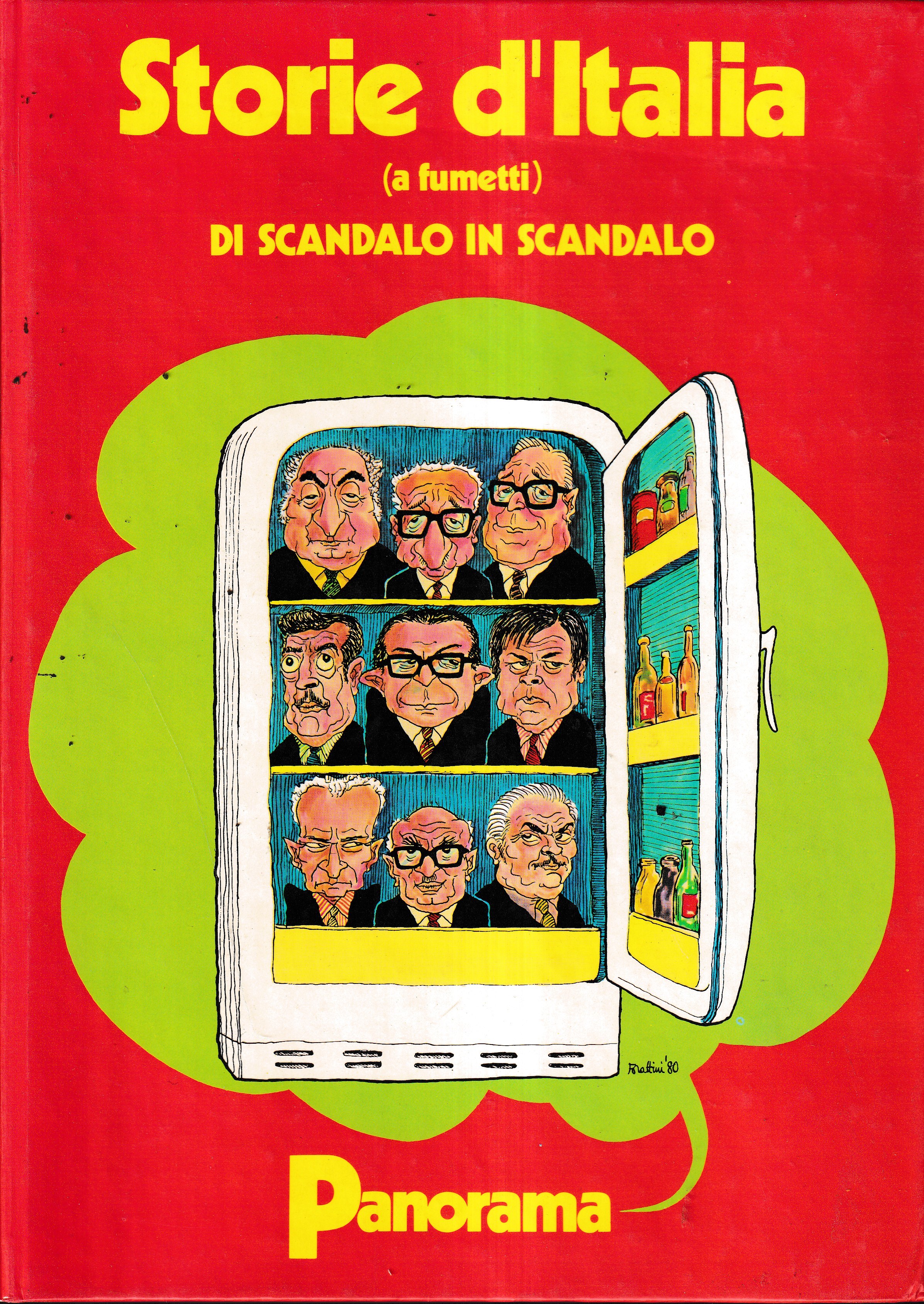 STORIE D'ITALIA A fumetti di scandalo in scandalo CARTONATO ed ...